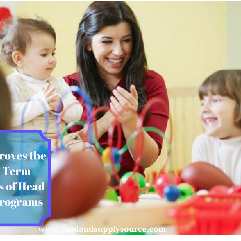 Study Proves the Long Term Benefits of Head Start Programs - Food ...